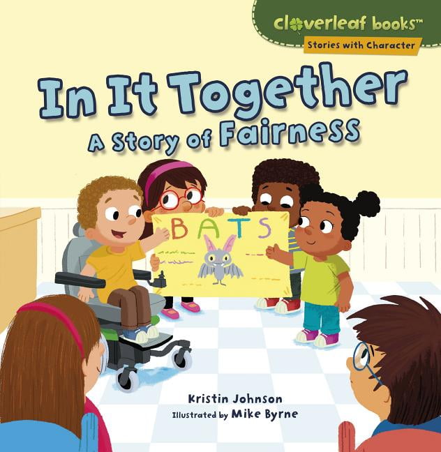 Cloverleaf Books (TM) -- Stories with Character: In It Together : A ...