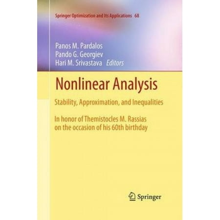Nonlinear Analysis: Stability, Approximation, and Inequalities (Springer Optimization and Its ...