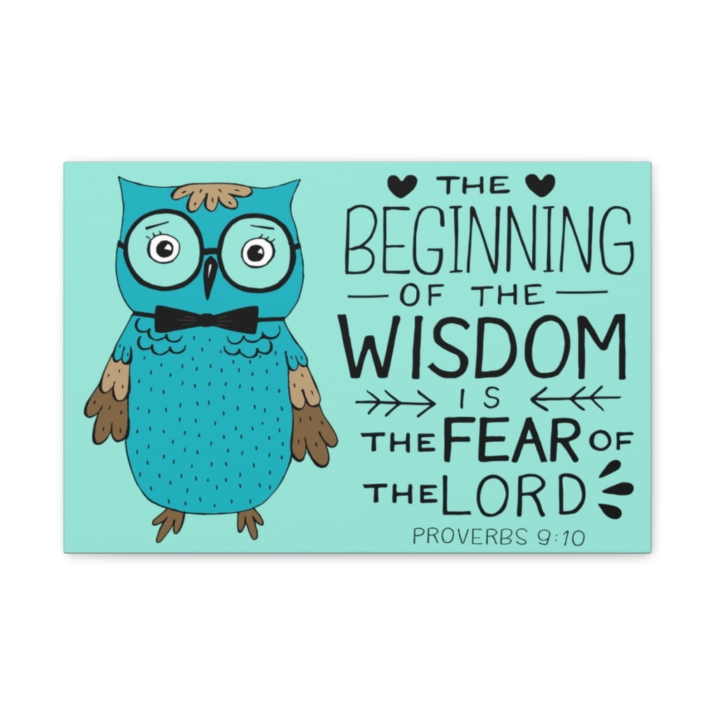 Scripture Walls The Beginning Of The Wisdom Proverbs 9:10 Bible Verse ...