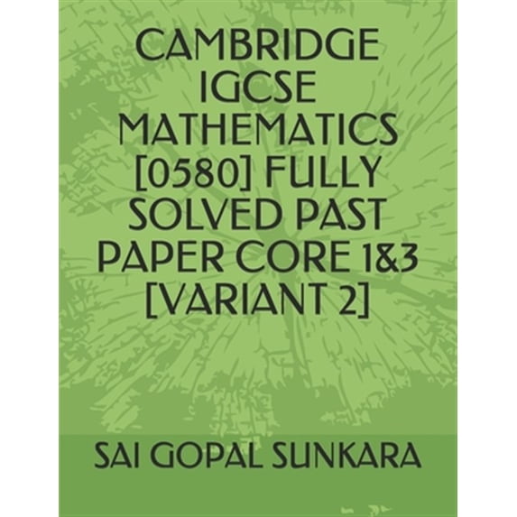 Pre-Owned Cambridge IGCSE Mathematics [0580] Fully Solved Past Paper ...