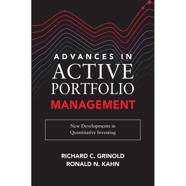 Advances in Active Portfolio Management : New Developments in ...