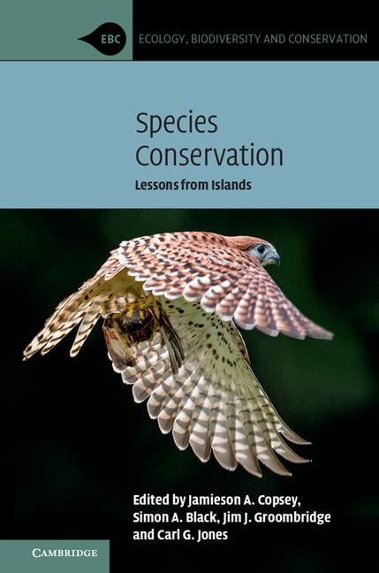 Ecology, Biodiversity and Conservation: Species Conservation : Lessons ...