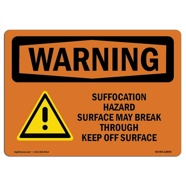 OSHA WARNING Sign - Suffocation Hazard With Symbol | Choose from ...