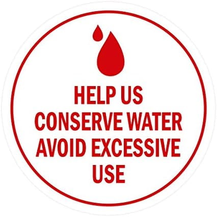 circle help us conserve water avoid excessive use sign (white/red ...