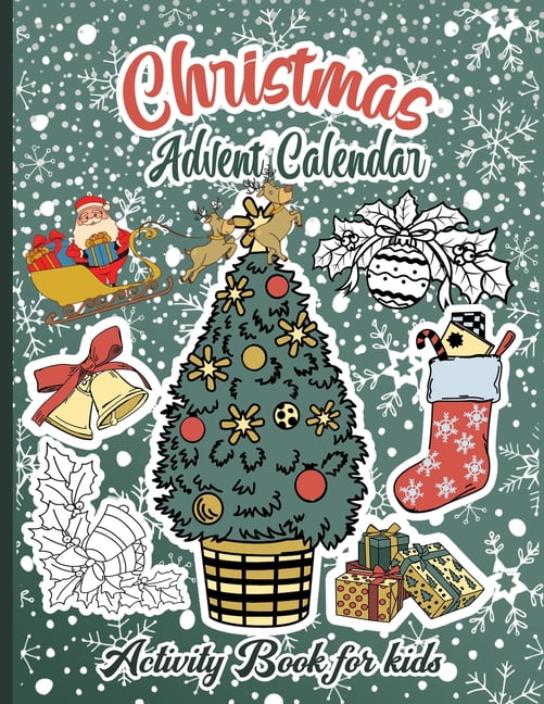 Buy Christmas Advent Calendar Activity Book For Kids : A Fun Countdown ...