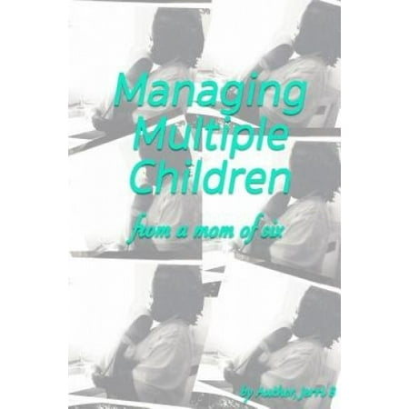 Managing Multiple Children | Walmart Canada
