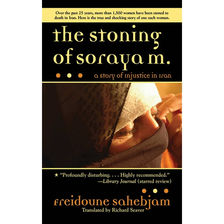 Stoning Of Soraya True Story