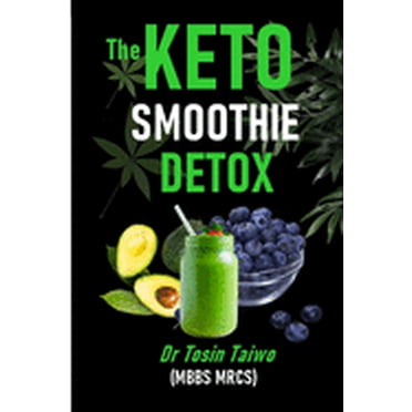 Keto Smoothie Recipes : Healthy And Delicious Ketogenic Diet Smoothy and Shake Recipes Cookbook ...