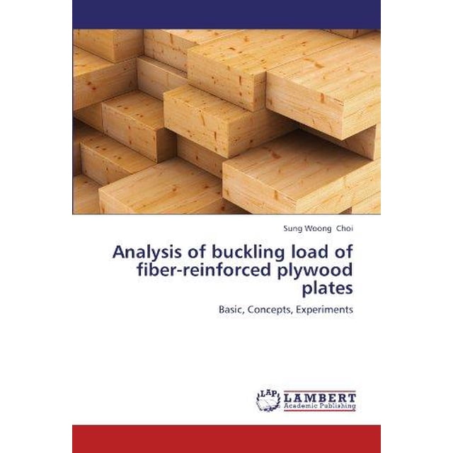 Analysis of Buckling Load of Fiber-Reinforced Plywood Plates - Walmart.ca