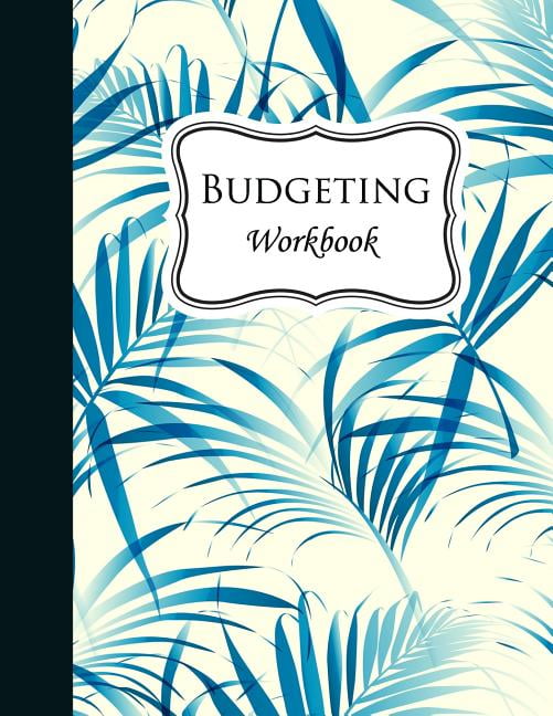 Budgeting Workbook: Budget Planner, Tracker, Expense Organiser ...
