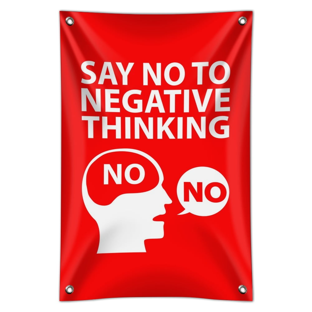 Say No To Negative Thinking Home Business Office Sign - Walmart.com