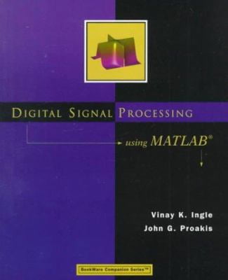 Pre-Owned Digital Signal Processing Using MATLAB (Paperback) 0534371744 ...
