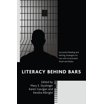 Literacy behind Bars: Successful Reading and Writing Strategies for Use ...