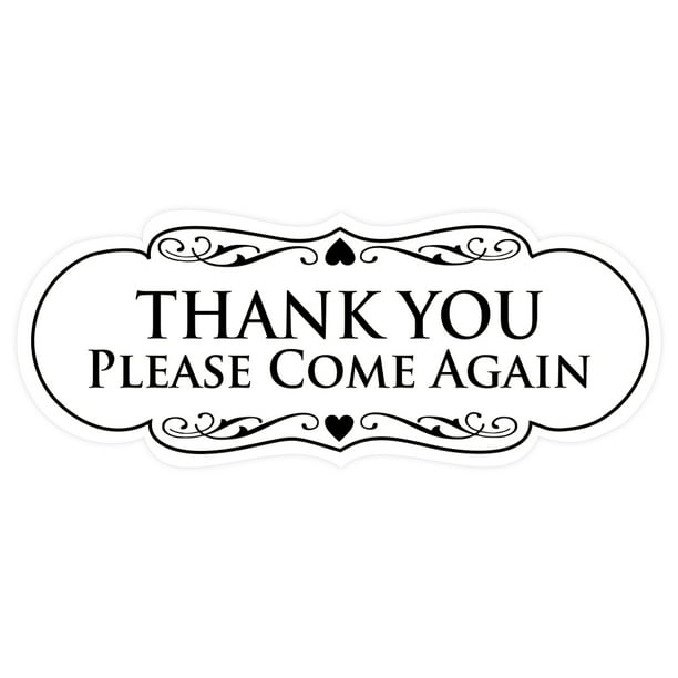 Designer THANK YOU Please Come Again Sign - White - Small - Walmart.com