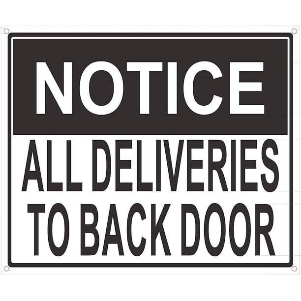All Deliveries to Back Door Sign (Aluminium, 10x12) - Walmart.com ...