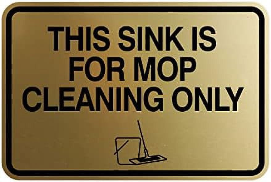 classic framed this sink is for mop cleaning sign (brushed gold ...