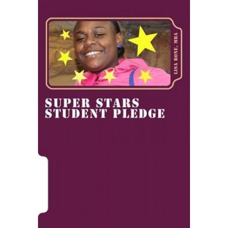Super Stars Student Pledge: Improving and Strengthening Student ...