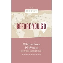 She Walked Before Us: Grace, Courage, and Strength from 12 Women of the ...