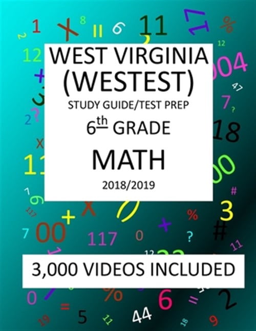 Pre-Owned 6th Grade WEST VIRGINIA WESTEST TEST, 2019 MATH, Test Prep ...