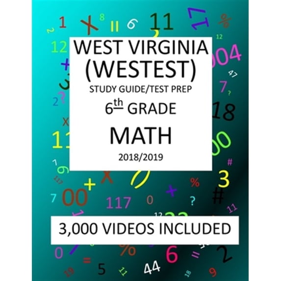 Pre-Owned 6th Grade WEST VIRGINIA WESTEST TEST, 2019 MATH, Test Prep ...