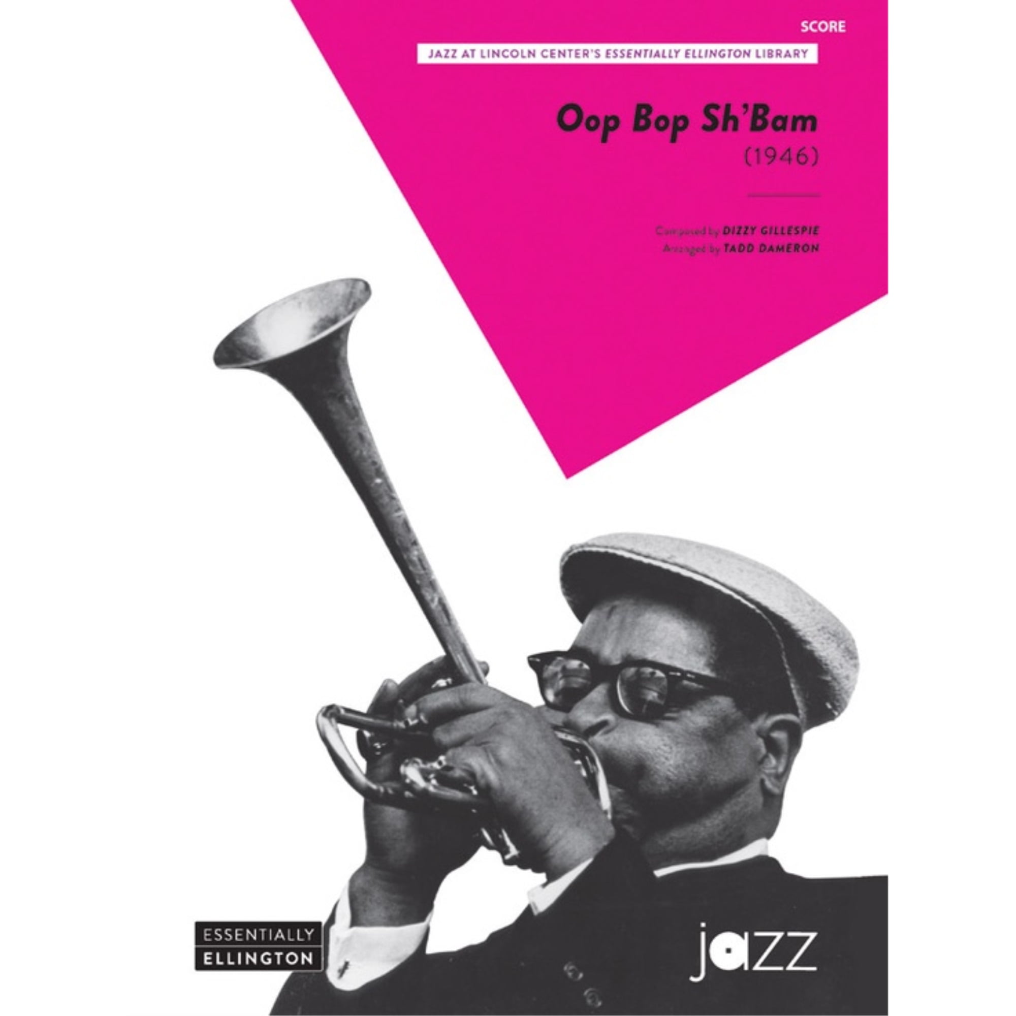 Oop Bop Sh'Bam - By Dizzy Gillespie / arr. Gil Fuller, transcr. David ...