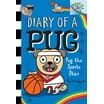Diary of a Pug: Paws for a Cause: A Branches Book (Diary of a Pug #3 ...