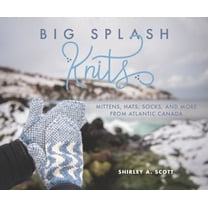 Saltwater Mittens: From the Island of Newfoundland, More Than 20 ...