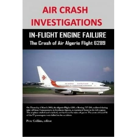Air Crash Investigations - In-Flight Engine Failure - The Crash of Air ...