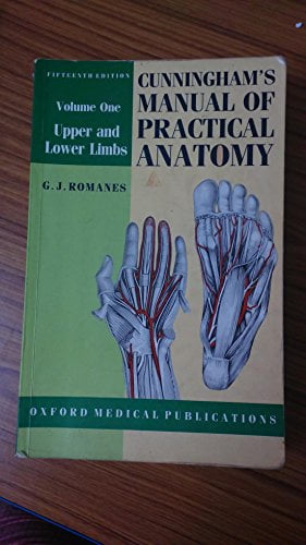 Pre-Owned Cunningham's Manual of Practical Anatomy (Oxford Medical ...