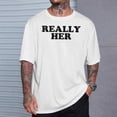 Really Her TShirt - Walmart.com