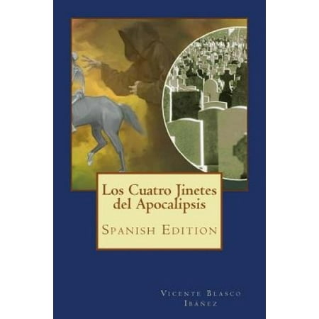 Los Cuatro Jinetes del Apocalipsis [Spanish] | Walmart Canada