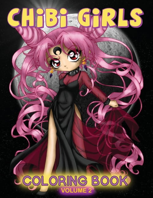 Chibi Girls: Chibi Girls Coloring Book : Volume 2 (Paperback) - Walmart.com