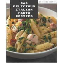 Lidia's Favorite Recipes: 100 Foolproof Italian Dishes, from Basic ...