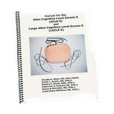 Manual for the Allen Cognitive Level Screen-5 and Large Cognitive Level ...
