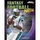 Fantasy Sports Math: Fantasy Football Math : Using STATS to Score Big ...