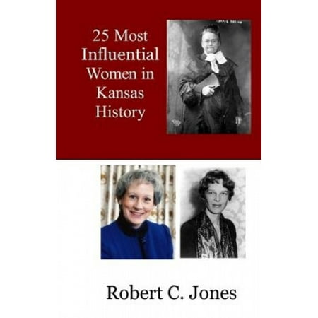 25 Most Influential Women in Kansas History | Walmart Canada