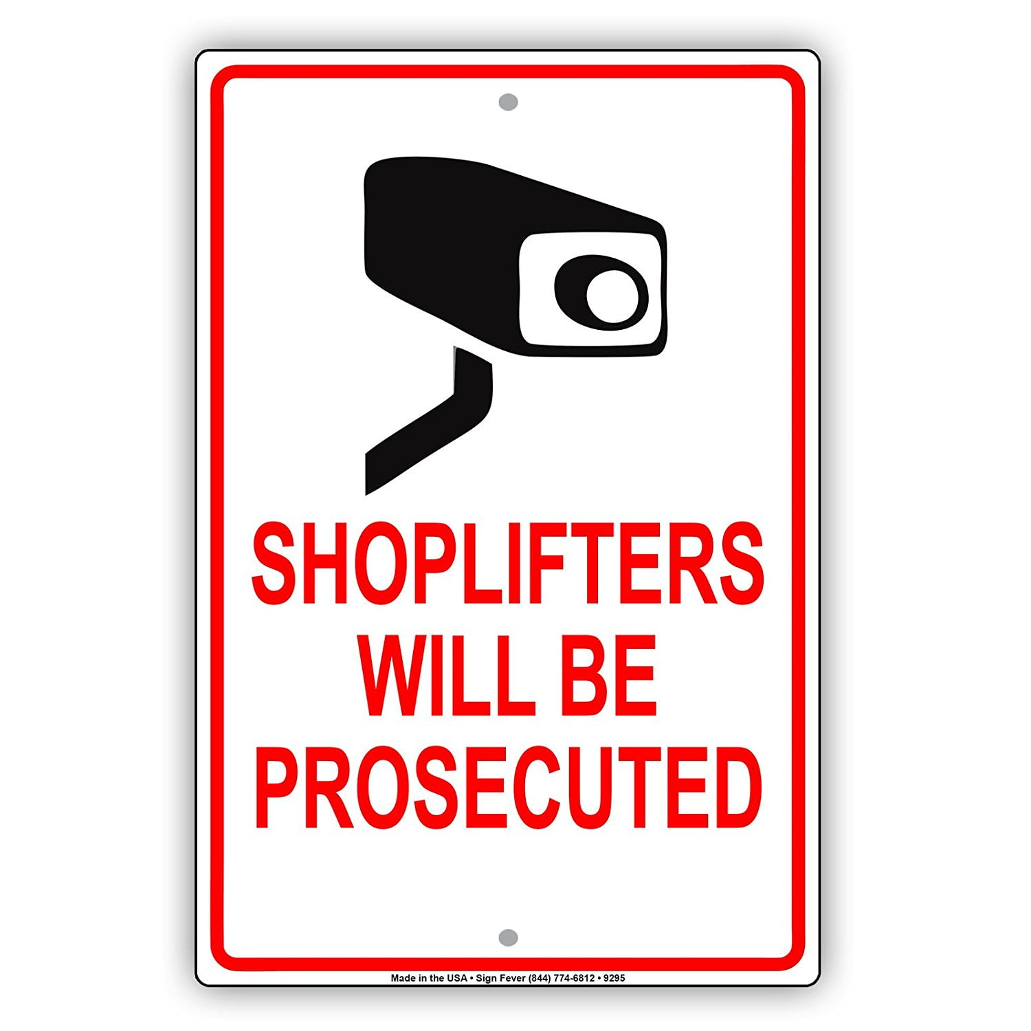 Shoplifter Will Be Prosecuted With Graphics Warning Caution Notice ...