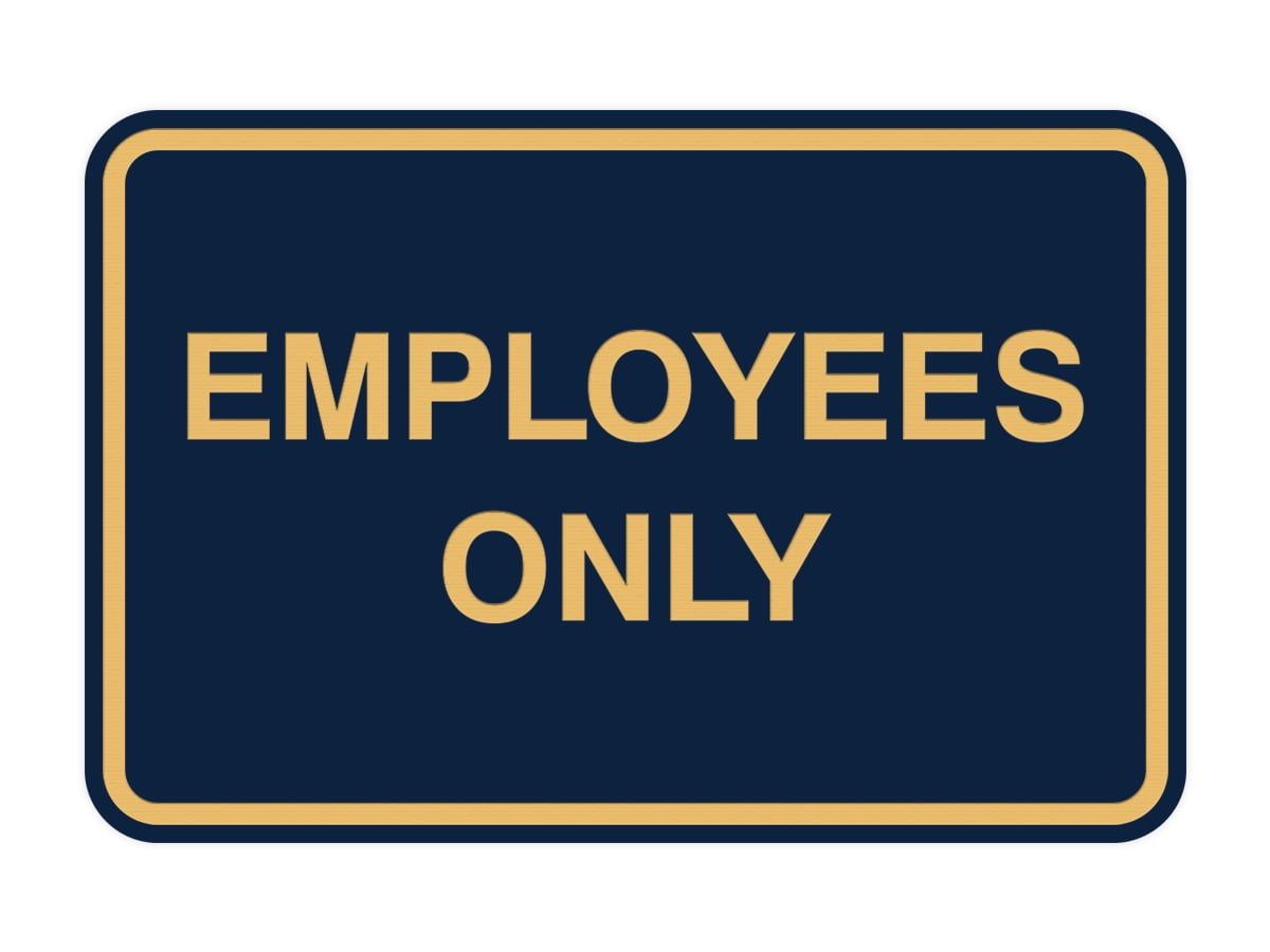 Classic Framed Employees Only Sign (Navy Blue/Gold) - Large - Walmart.com
