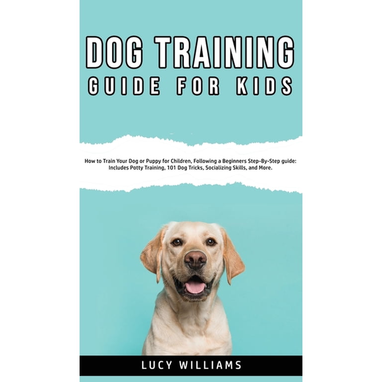 How To Train A Dog To Be Good With Kids