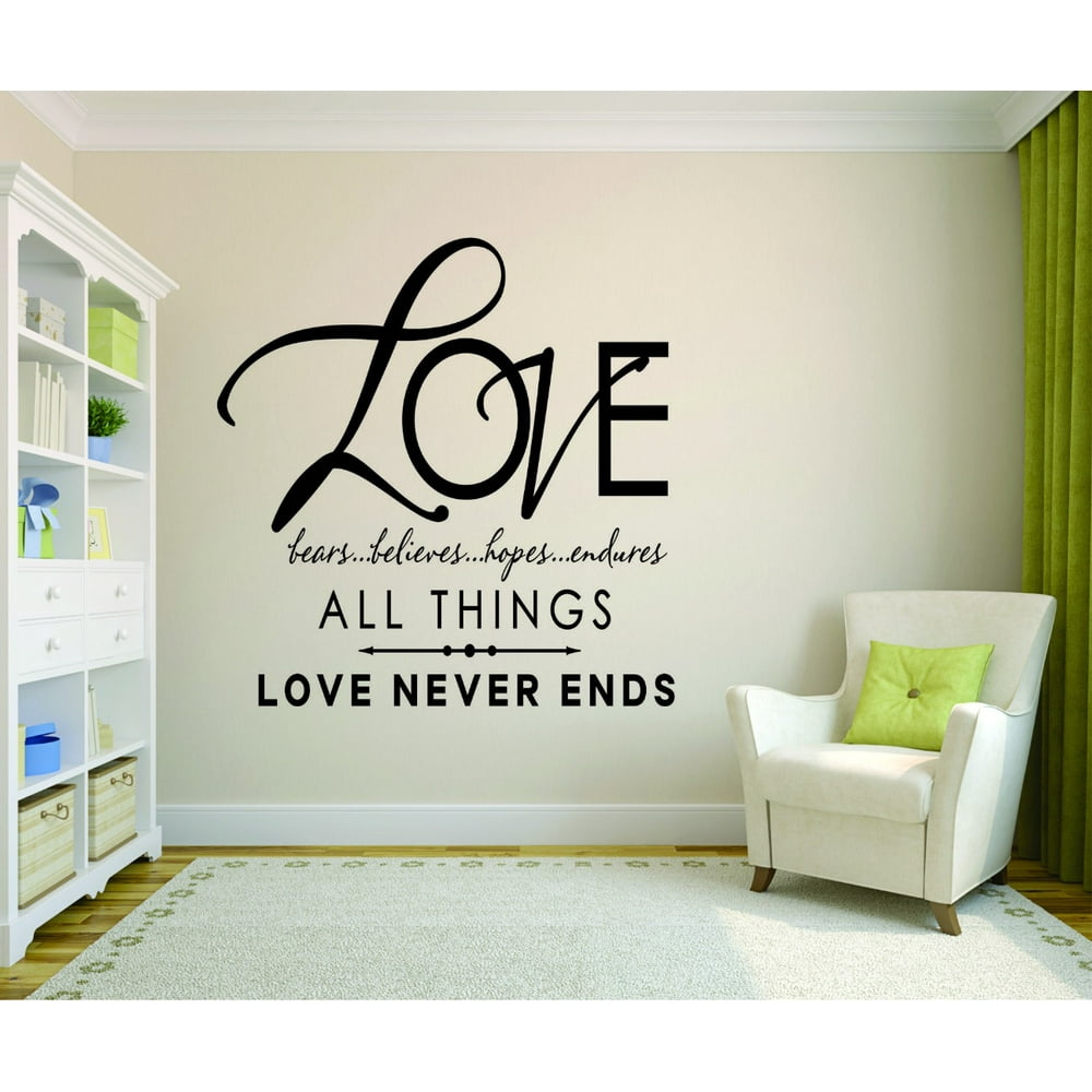 Custom Wall Decal Sticker : Love Bears...Believes...Hopes...Endures All ...