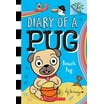 Diary of a Pug: Paws for a Cause: A Branches Book (Diary of a Pug #3 ...