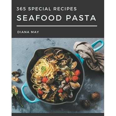 365 Selected Chicken Pasta Recipes: A Chicken Pasta Cookbook from the ...