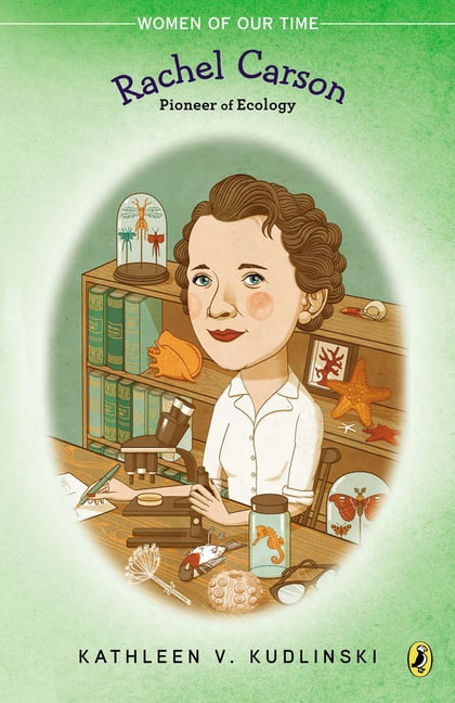 Women of Our Time: Rachel Carson : Pioneer of Ecology (Paperback ...