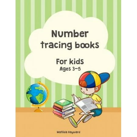 Number Tracing Books for Kids Ages 3-5.: Learn Numbers 1 to 10, 2 Style ...