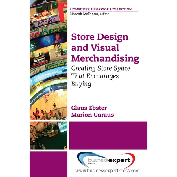 Store Design and Visual Merchandising : Creating Store Space That ...