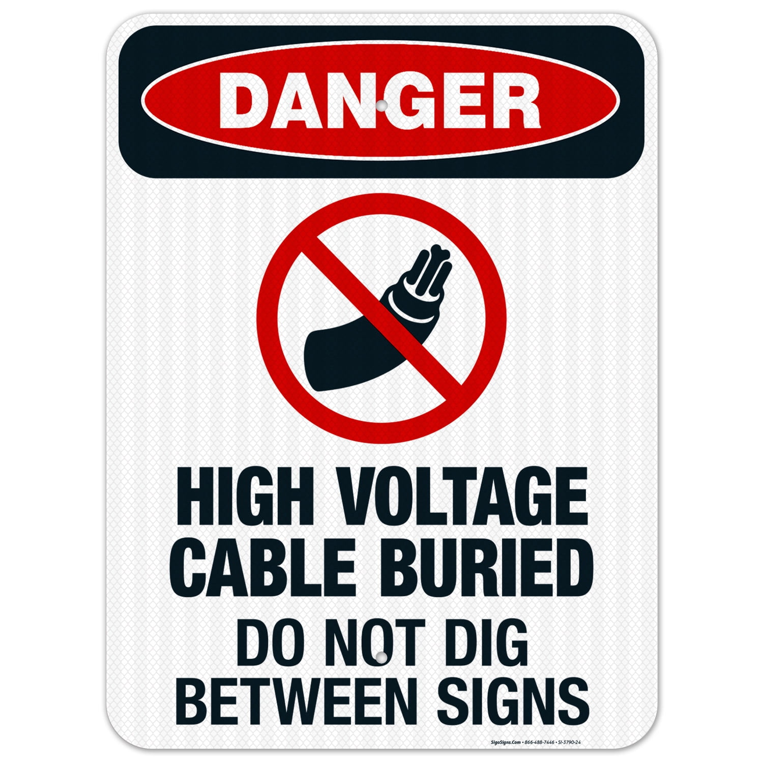 High Voltage Cable Buried Do Not Dig Between Signs Sign, OSHA Danger ...