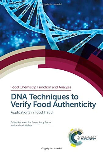 DNA Techniques to Verify Food Authenticity: Applications in Food Fraud ...