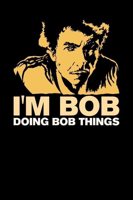 I'm Bob Doing Bob Things : 120 Pages I 6x9 I Monthly Planner I Funny ...