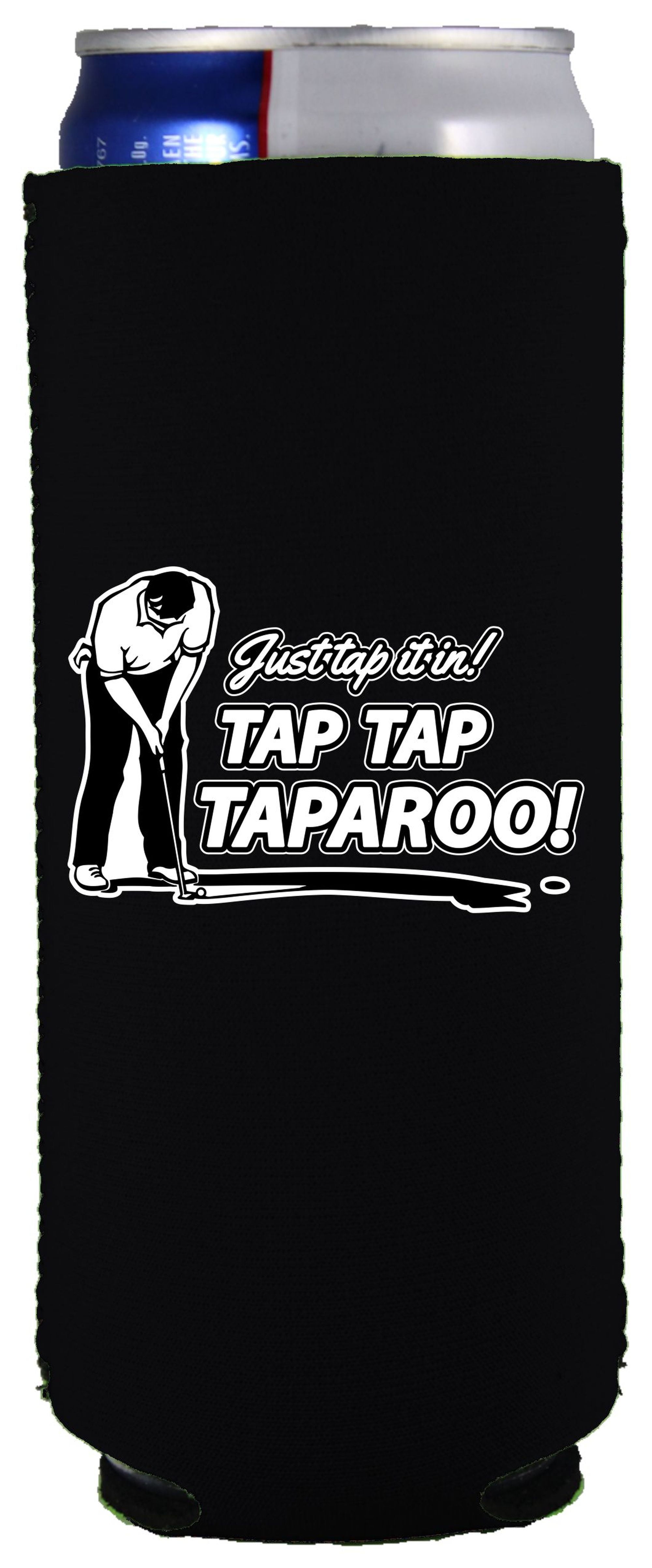 Just Tap It In Tap Tap Taparoo! Slim Can Coolie (Black) - Walmart.com