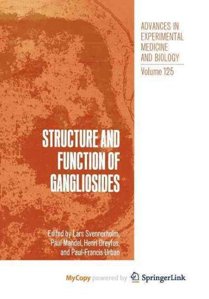 Structure And Function Of Gangliosides